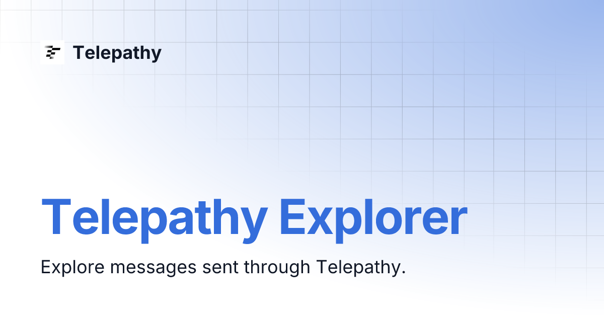 Telepathy Explorer | Telepathy